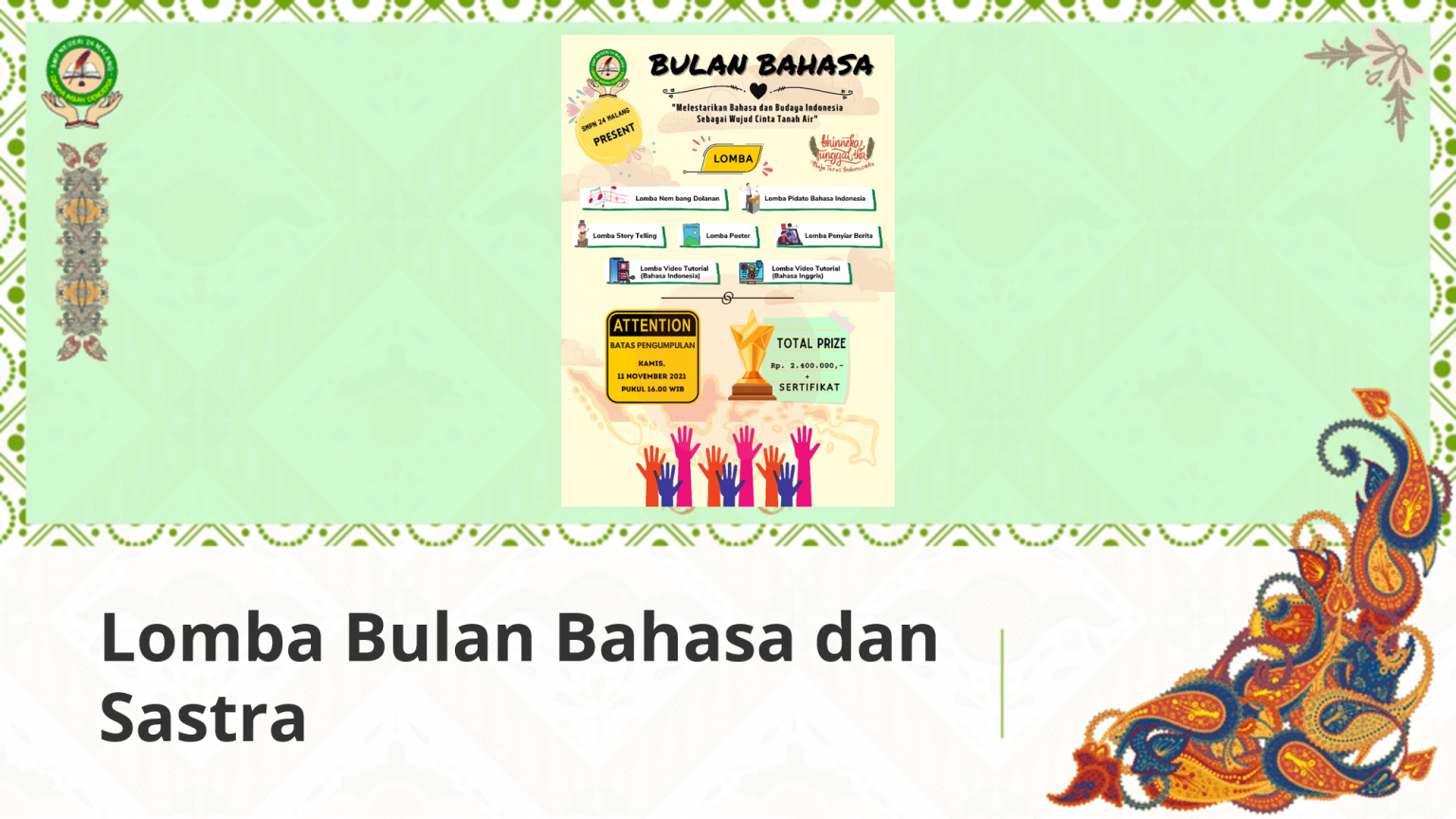 Lomba Bulan Bahasa dan Sastra – SMP Negeri 24 Malang Official